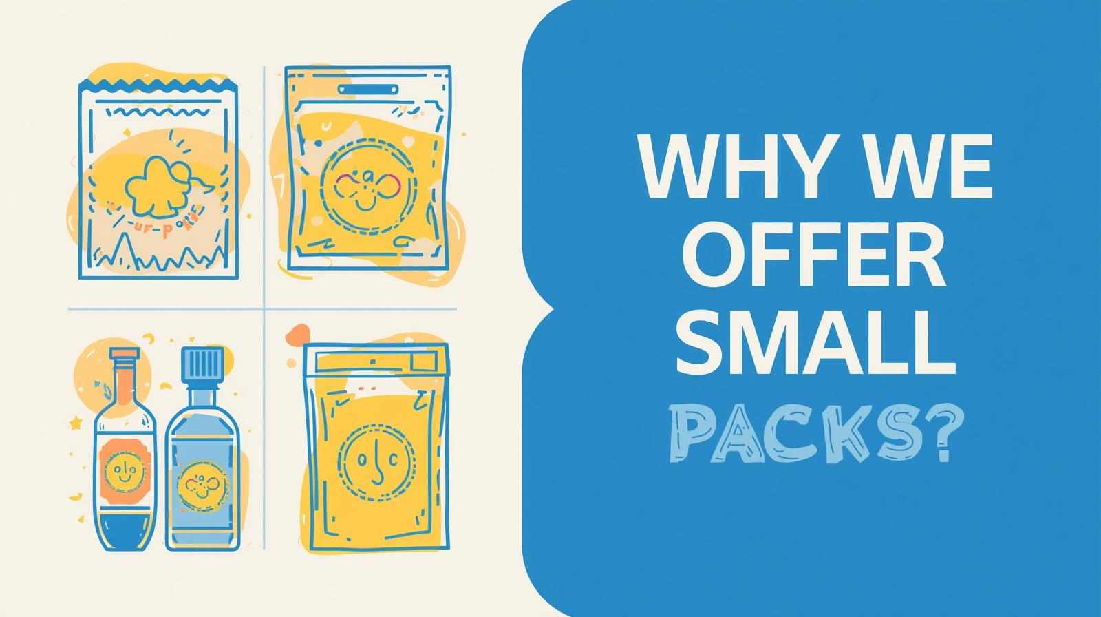 Why We Offer Small Packs?? – Nairuti Vyutpadan